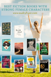 17 Best Books with Strong Female Characters - Audry Fryer